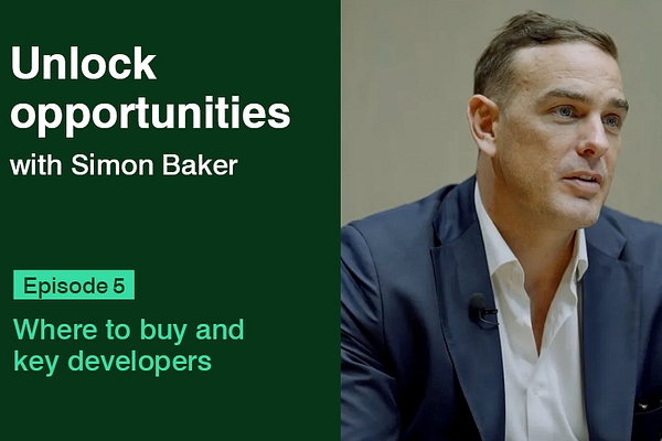 Episode 5: Unlock opportunities with Simon Baker — Where to buy and key ...